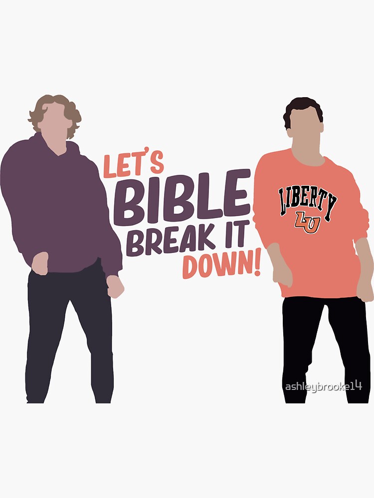 "Let’s Bible Break It Down!" Sticker for Sale by ashleybrooke14 | Redbubble