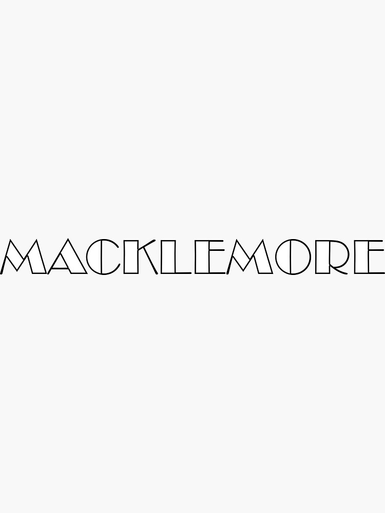 "Macklemore Text" Sticker by JenniferSusanto | Redbubble