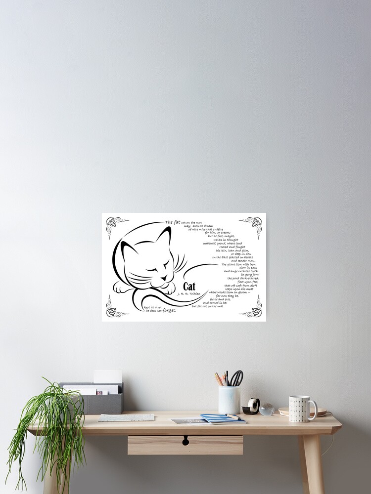 "'Cat' by JRR Tolkien" Poster for Sale by AtlantianKing | Redbubble