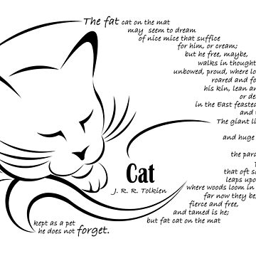 "'Cat' by JRR Tolkien" Poster for Sale by AtlantianKing | Redbubble
