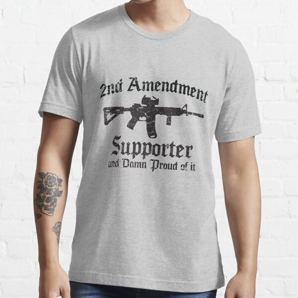 "2nd Amendment Supporter" T-shirt for Sale by MikesTeez | Redbubble ...