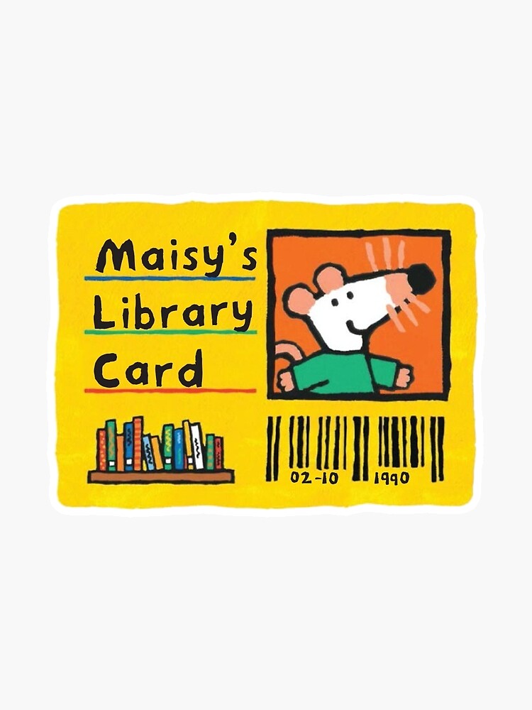 "Maisy's Library Card" Sticker for Sale by radepsilon | Redbubble