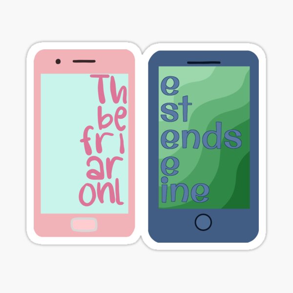 "The best friends are online (friendship phones)" Sticker for Sale by ...