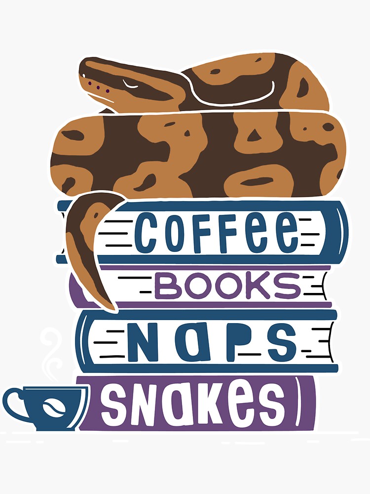 "Ball Python Coffee Books Naps Snakes" Sticker for Sale by Psitta ...
