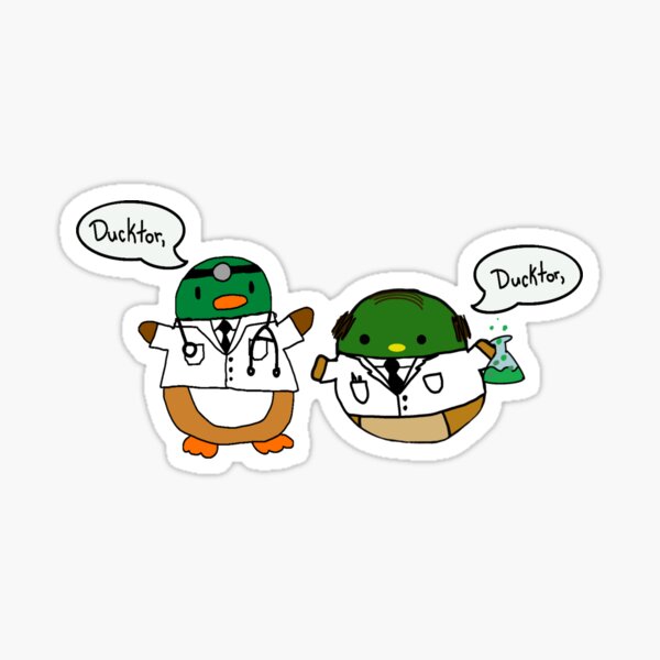"doctor duck duo" Sticker for Sale by FartsnOil | Redbubble