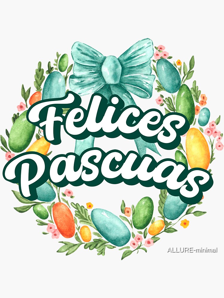 "Felices Pascuas Happy Easter Spanish text - Feliz Pascua - easter ...