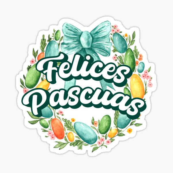 "Felices Pascuas Happy Easter Spanish text - Feliz Pascua - easter ...