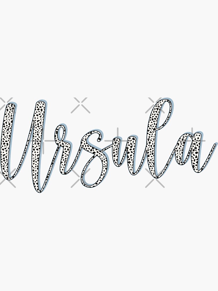 "Ursula name, Dalmatian pattern Ursula first name" Sticker for Sale by ...