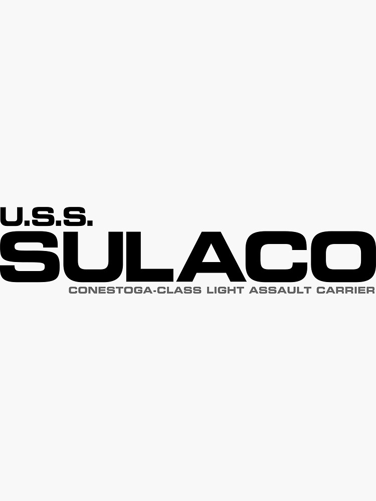 "USS Sulaco Conestoga Class Light Assault Carrier crew wear" Sticker ...