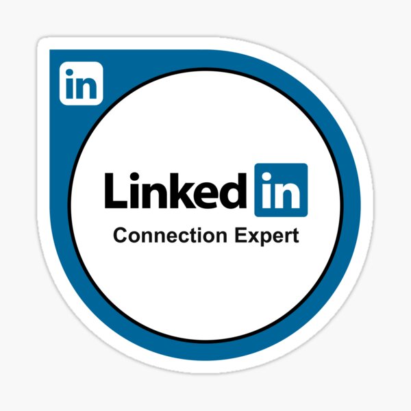"LinkedIn Connection Expert Certification Badge" Sticker for Sale by ...