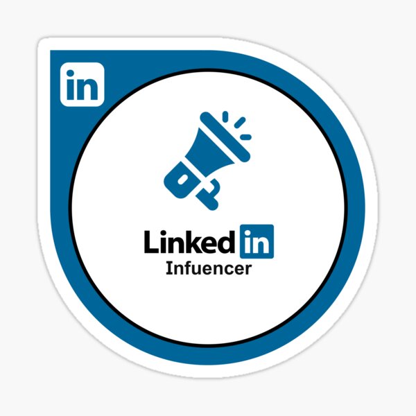 "LinkedIn Influencer Certification Badge" Sticker for Sale by PeterPrv ...