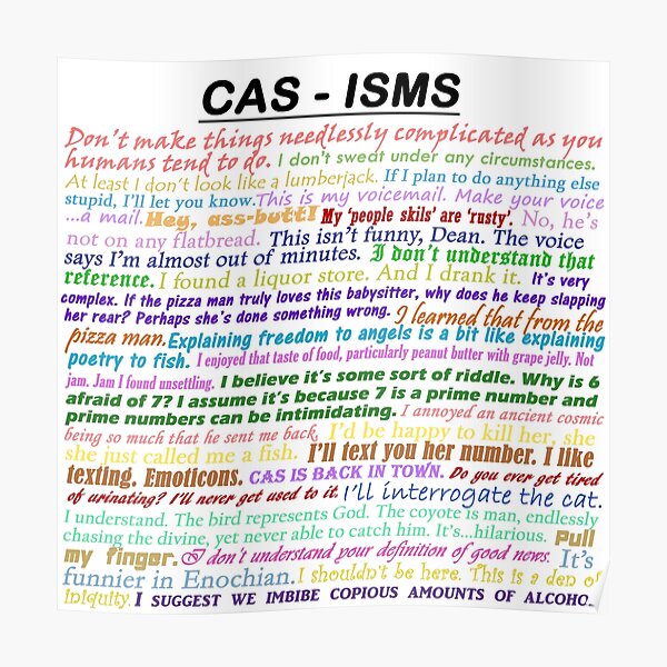 "Cas - Isms" Poster for Sale by GiantSquid1 | Redbubble
