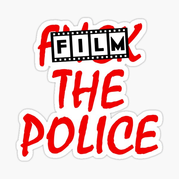 "Film the Police" Sticker by boombapbeatnik | Redbubble