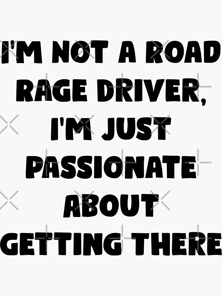 Road Rage Quotes