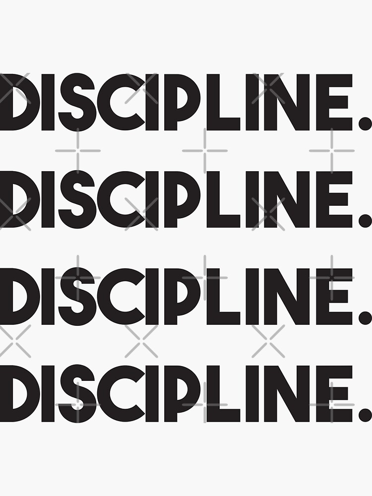 "Discipline. Funny Slogan Original." Sticker for Sale by Elias de ...