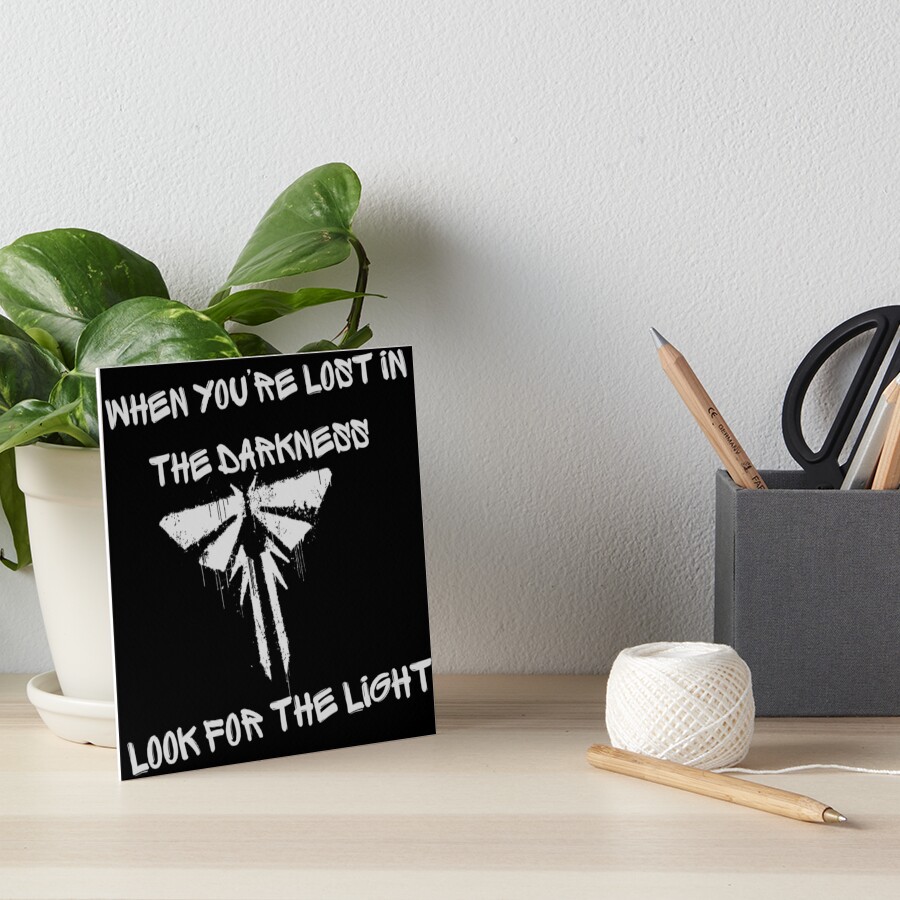 "When you’re lost in the darkness, look for the light Logo Grey - The ...