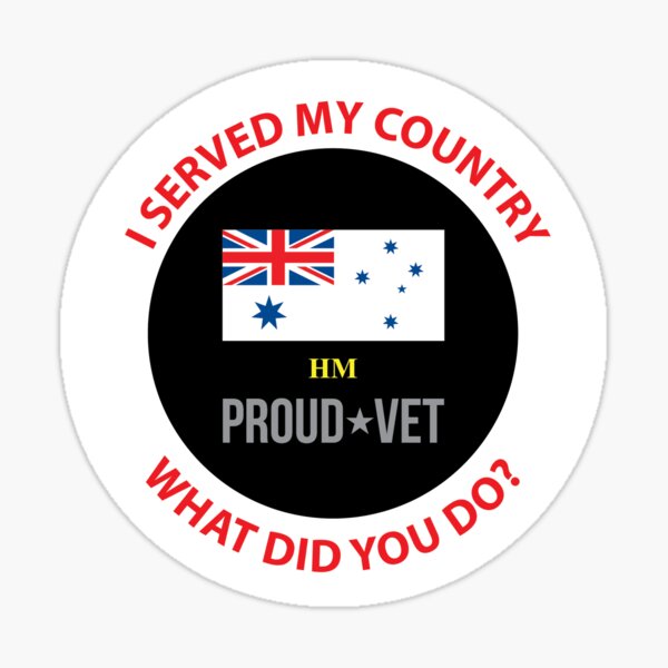 "I Served My Country - What did you do?" Sticker for Sale by quickmarch ...