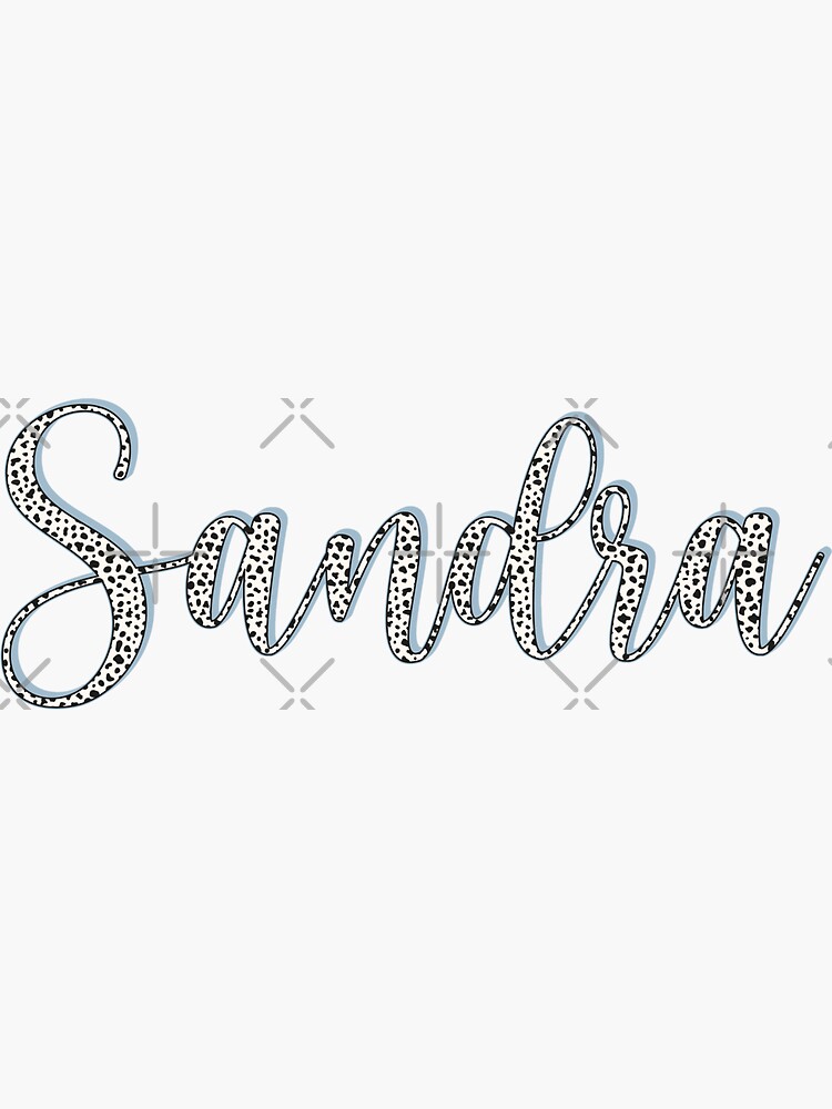 "Sandra name, Dalmatian pattern Sandra first name" Sticker for Sale by ...
