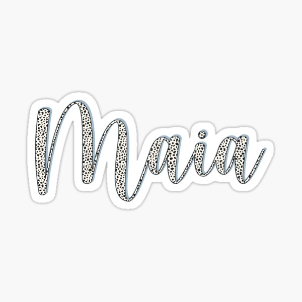 "Maia name, Dalmatian pattern Maia first name" Sticker for Sale by ...