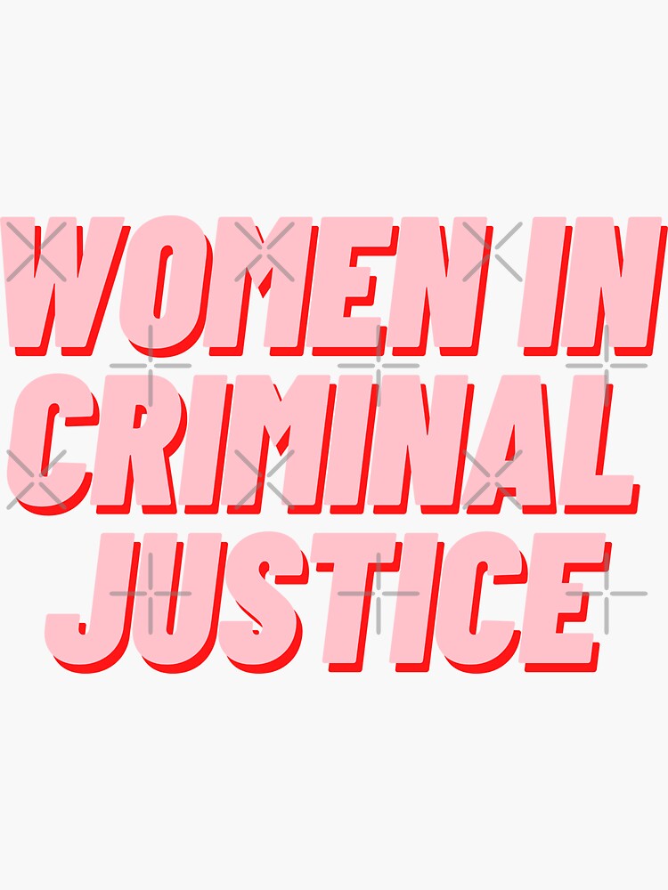"Women in Criminal Justice" Sticker for Sale by polishalpaca | Redbubble