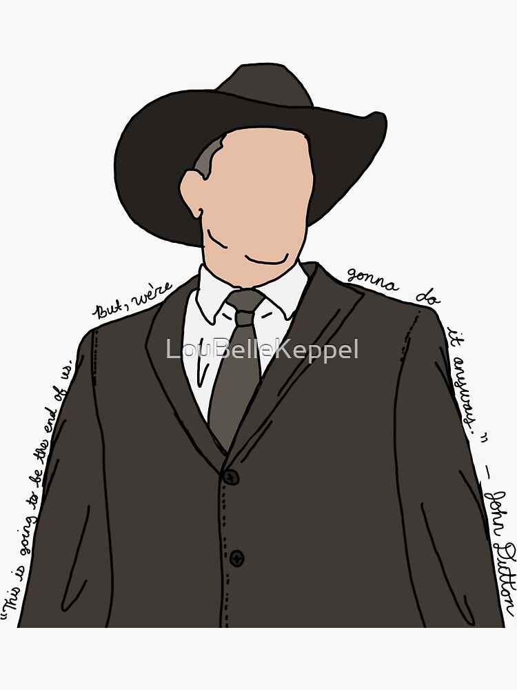 "Yellowstone John Dutton silhouette" Sticker for Sale by LouBelleKeppel ...