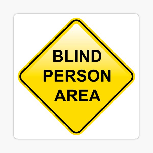 "Blind Person Area" Sticker by vectorworks51 | Redbubble