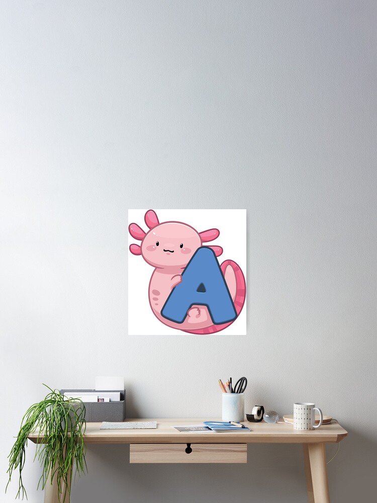 "Phonics Alphabet Letter A - Axolotl" Poster for Sale by cartoonice ...