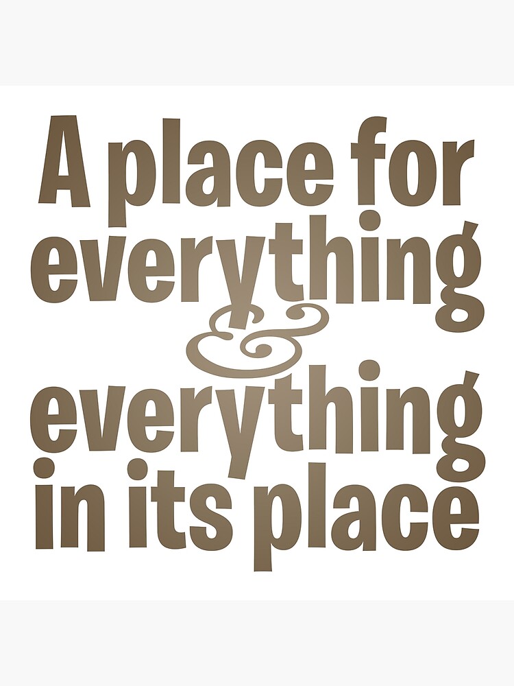 "A place for everything and everything in its place. v.5" Poster for ...