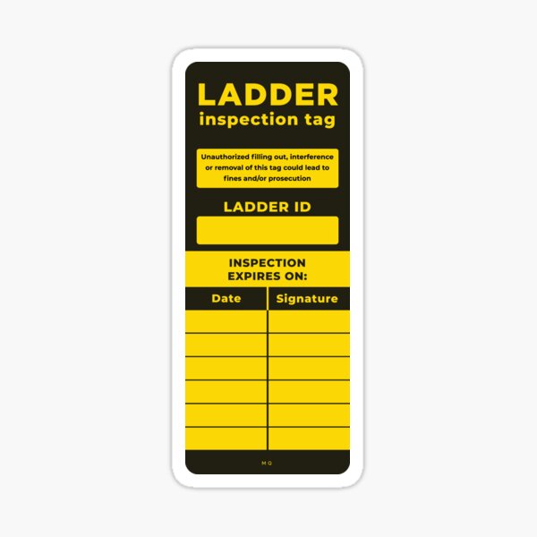 "Ladder safety inspection tag" Sticker for Sale by Mqyou | Redbubble
