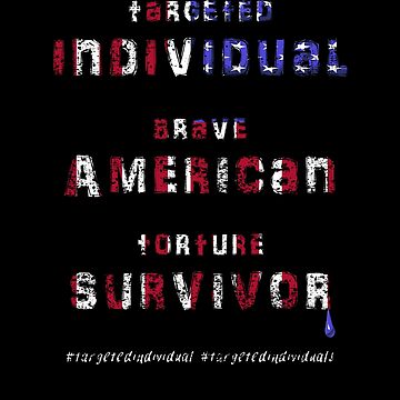 "Targeted Individuals, American Flag Text, Targeted Individual Quote ...