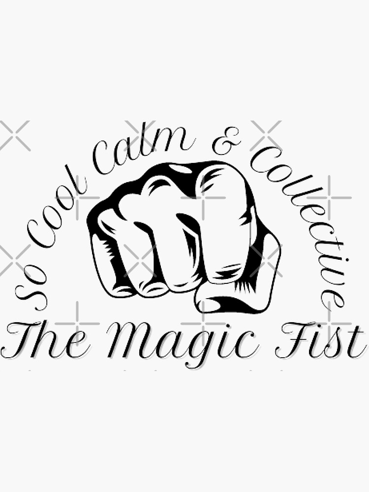 "The Magic Fist" Sticker for Sale by SoussouBrand | Redbubble