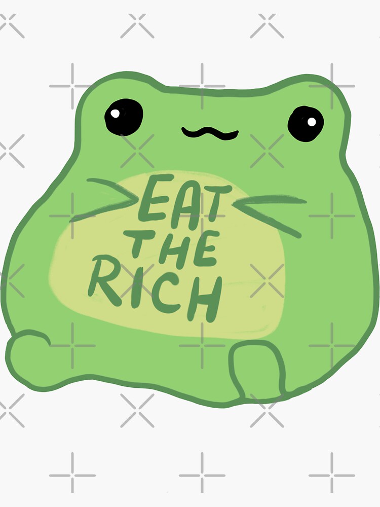 "Eat the rich frog - funny cute green frog" Sticker for Sale by ...