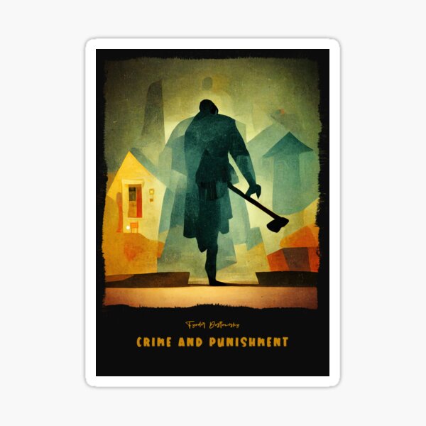 "Crime and Punishment" Sticker for Sale by A Deniz Akerman | Redbubble