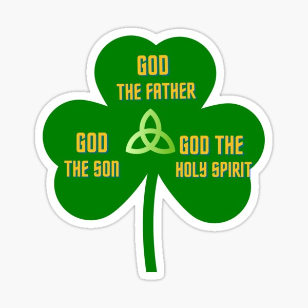 "Holy Trinity Shamrock God the Father God the Son God the Holy Spirit ...