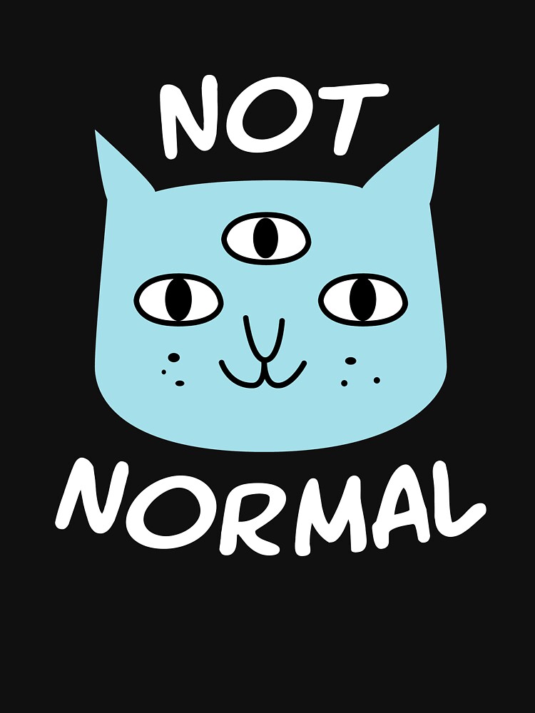 "Not Normal Cat with three eyes LT" T-shirt for Sale by BrobocopPrime ...