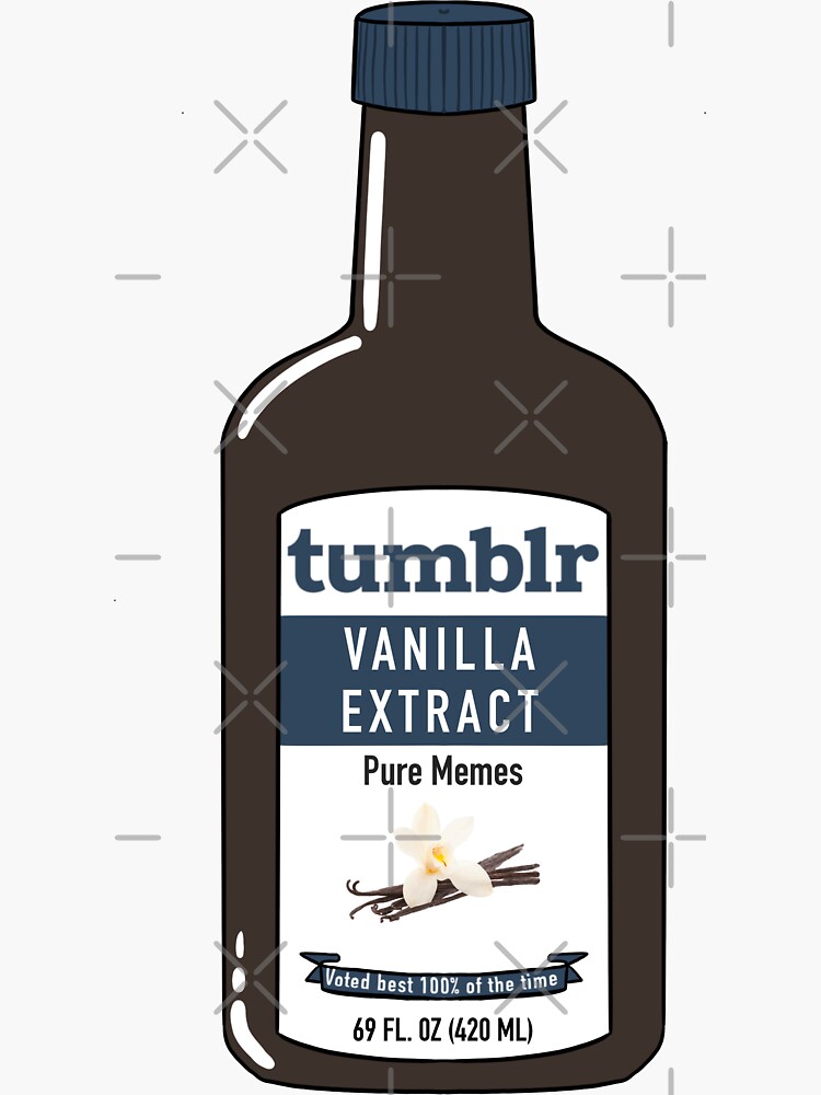 "Tumblr Vanilla Extract Meme" Sticker for Sale by MollyTamolly | Redbubble