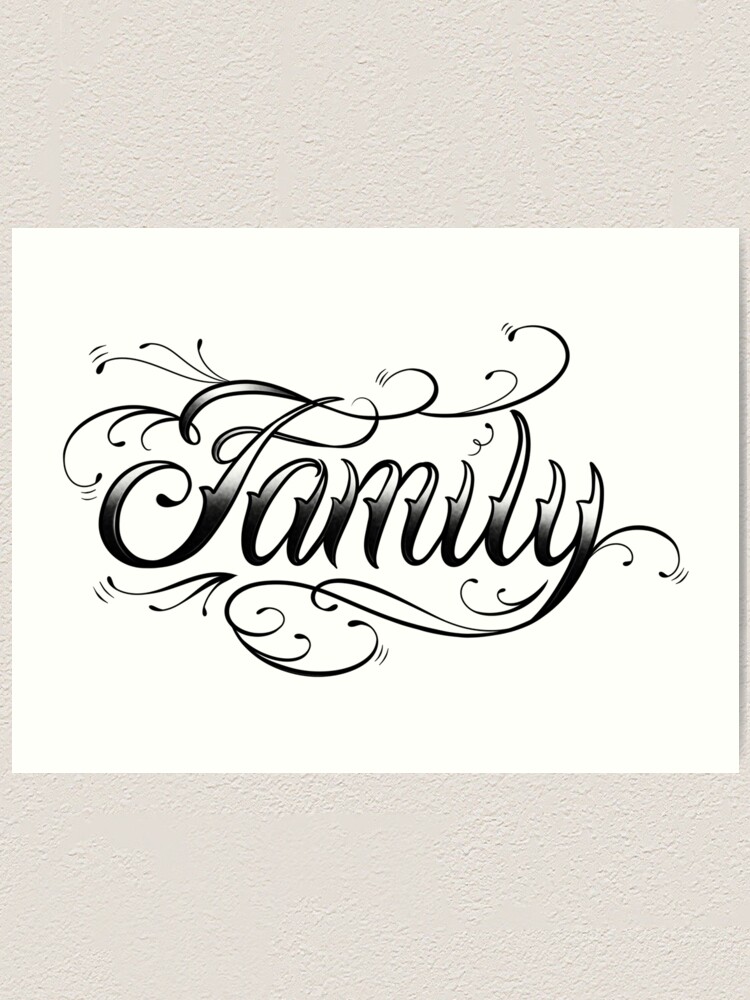 "family lettering calligraphy chicano" Art Print for Sale by ...