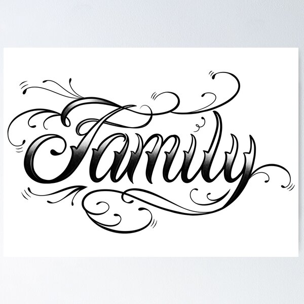 "family lettering calligraphy chicano" Poster for Sale by ...