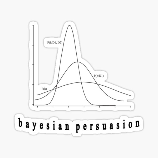 "bayesian persuasion" Sticker for Sale by MozzarellaTees | Redbubble