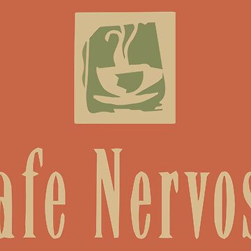 "Cafe Nervosa" Poster for Sale by GeekyGirlDesign | Redbubble