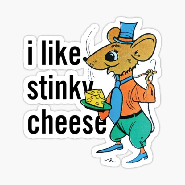 "cheese t shirti like stinky cheese" Sticker for Sale by KallenWatters ...