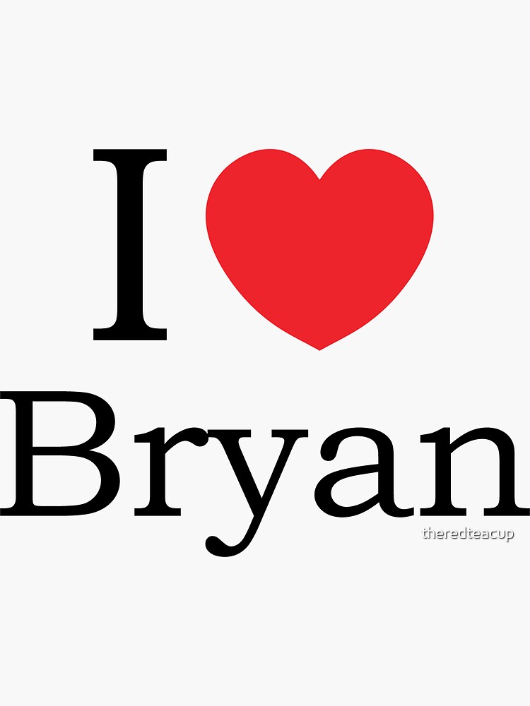"I Love Bryan - With Simple Love Heart" Sticker for Sale by ...