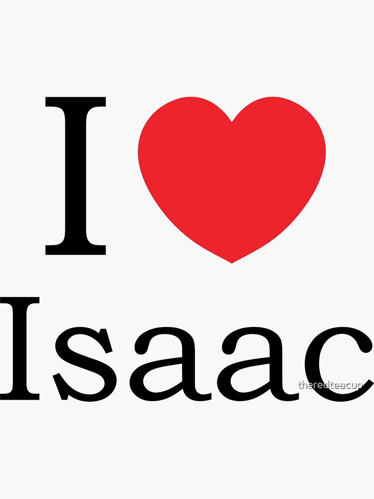"I Love Isaac - With Simple Love Heart" Sticker for Sale by ...