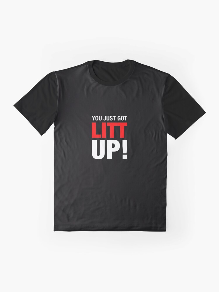 "Litt Up - You just got Litt Up! / Suits Seasons, Suits Series Mug" T-shirt by webeller ...