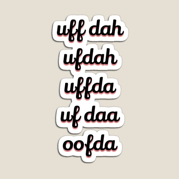 Uffdah Gifts & Merchandise | Redbubble