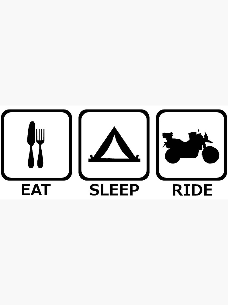 "Eat - Sleep - Ride - Adventure Rider (black)" Art Print for Sale by ...