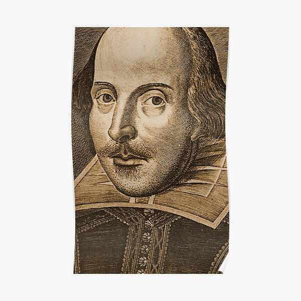 "Shakespeare Droeshout Engraving Portrait" Poster by incognitagal ...