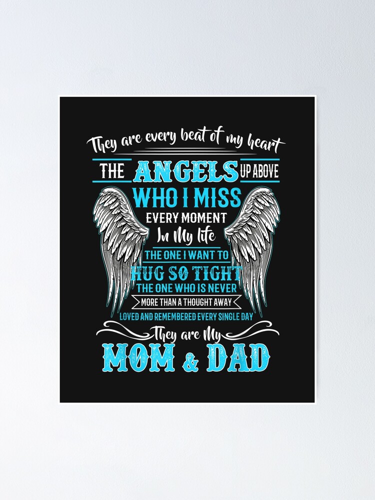 "Mom & Dad My Angels, in Memories of Parents In Heaven" Poster for Sale ...