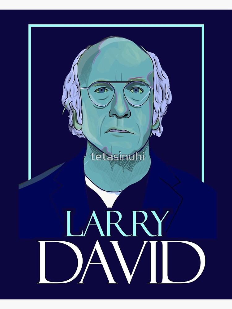 "Larry David Comedian" Poster for Sale by tetasinuhi | Redbubble