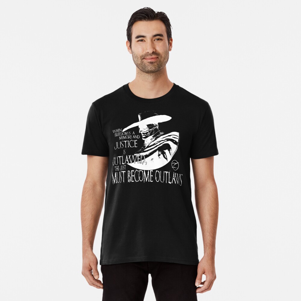 "Zorro™ Quote When Freedom is a Memory and Justice is Outlawed, the ...